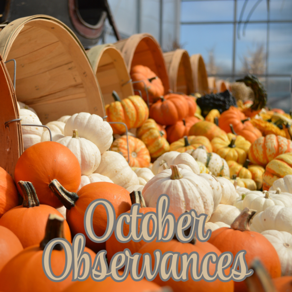 October Observances | The Monarch Press