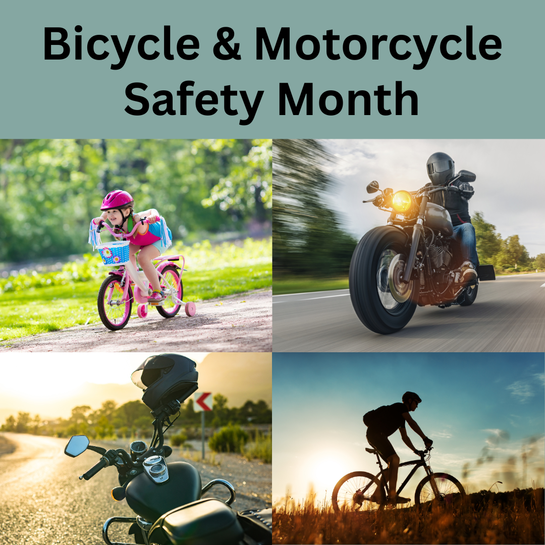 Bicycle & Motorcycle Safety Month | The Monarch Press